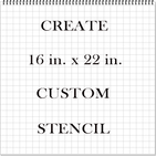 Custom 16 in x 22 in Stencil - Stencils Company - Go Stencil